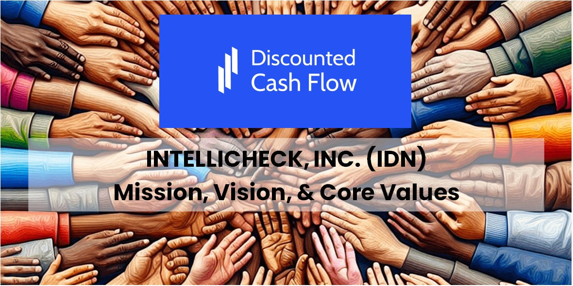 Mission Statement, Vision, & Core Values (2025) of Intellicheck, Inc. (IDN) – DCFmodeling.com