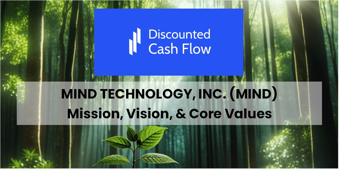 Mission Statement, Vision, & Core Values (2025) of MIND Technology, Inc. (MIND) – DCFmodeling.com