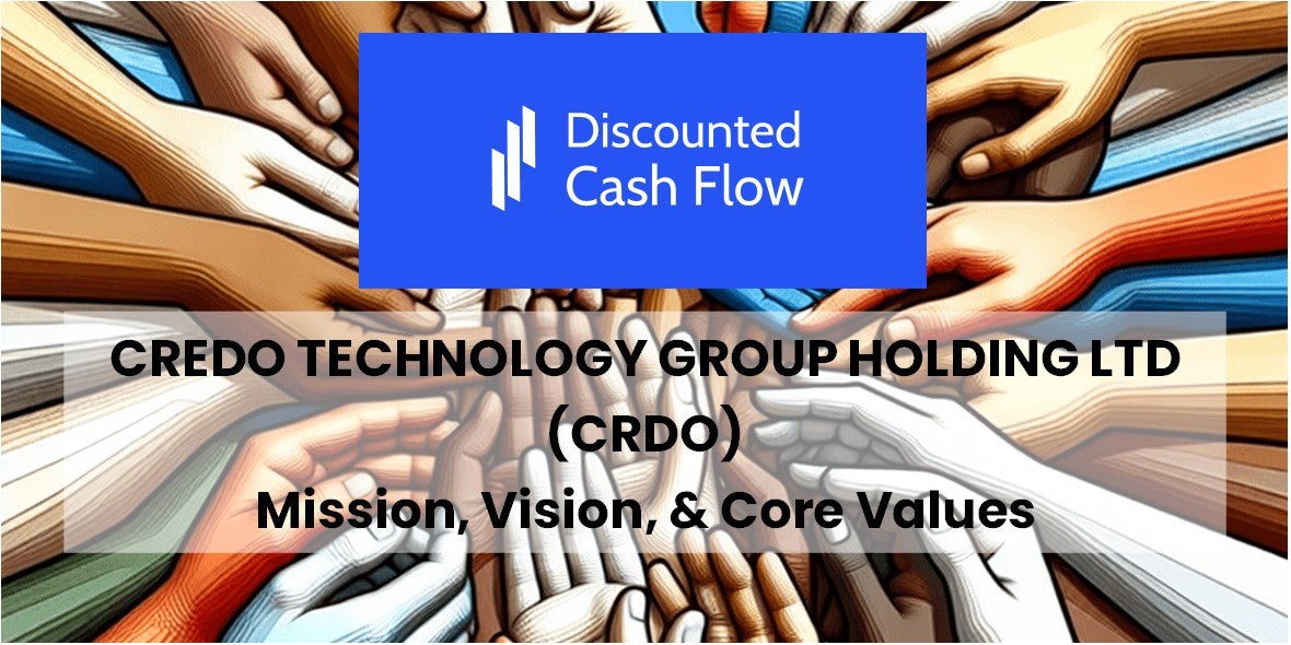 Mission Statement, Vision, & Core Values (2025) of Credo Technology Group Holding Ltd (CRDO ...