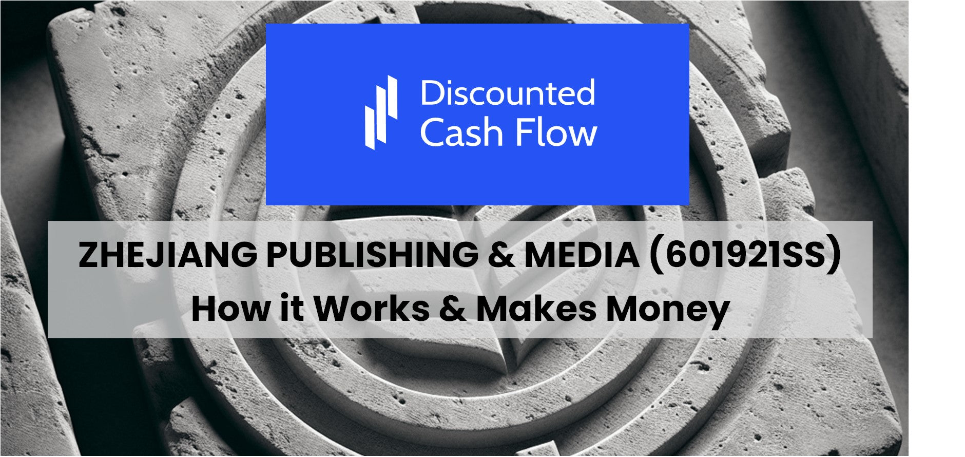 Zhejiang Publishing & Media (601921SS): history, ownership, mission, how it works & makes money ...