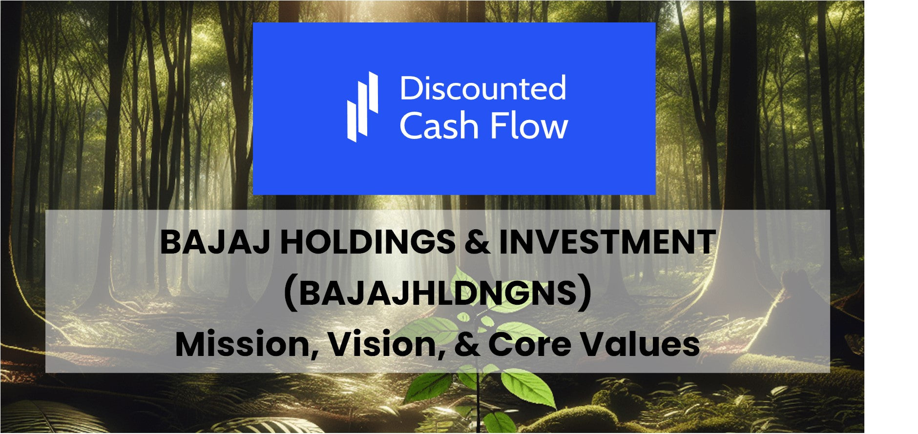 Declaración de misión, visión, & Valores centrales (2025) de Bajaj Holdings & Inversión ...