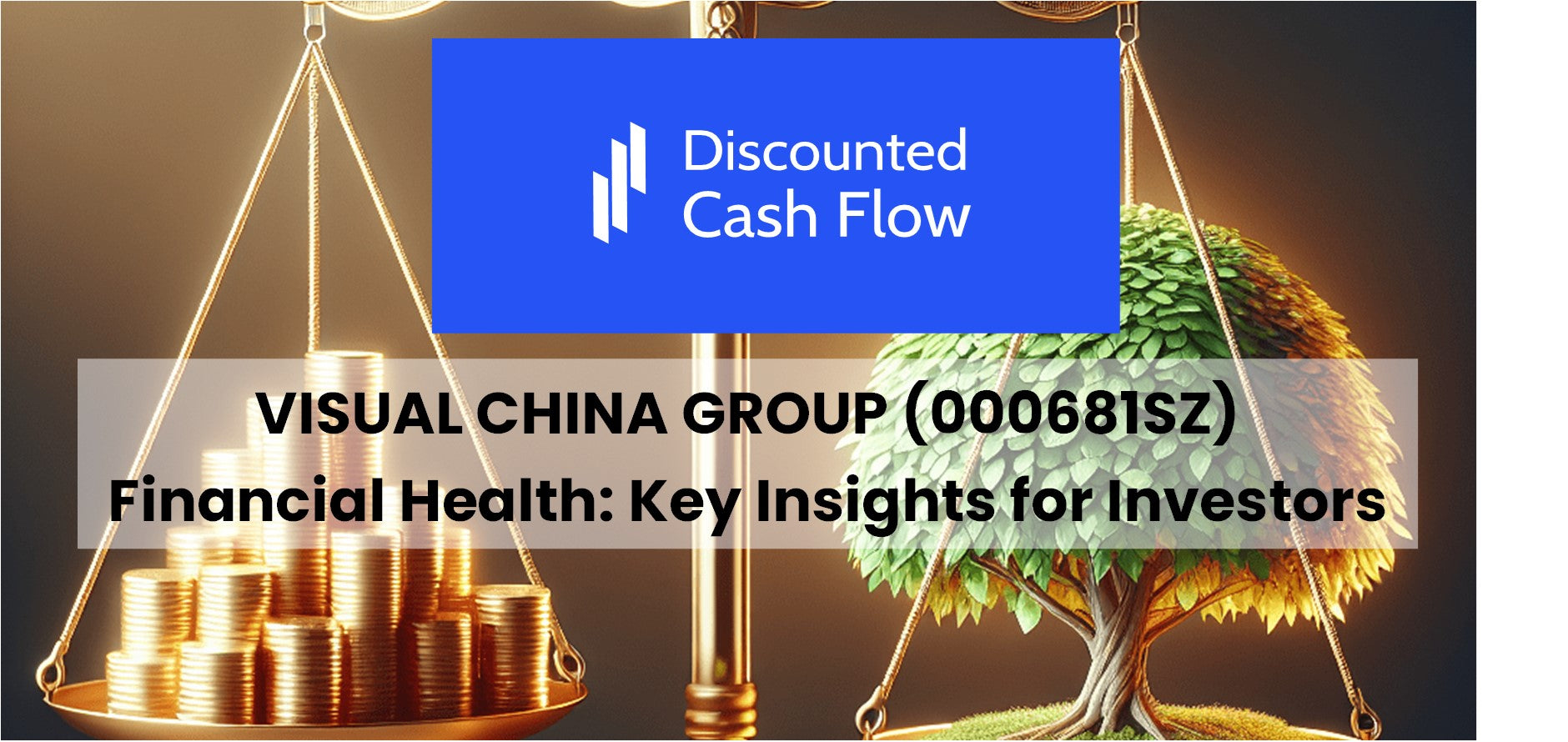 Breaking Down Visual China Group (000681SZ) Financial Health: Key Insights for Investors ...