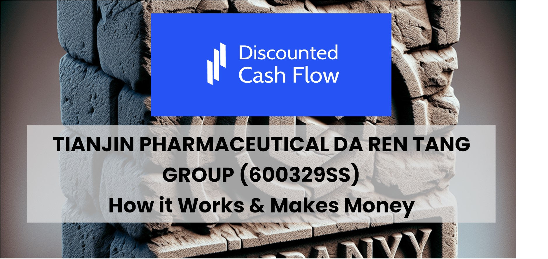 Tianjin Pharmaceutical Da Ren Tang Group (600329SS): history, ownership, mission, how it works ...