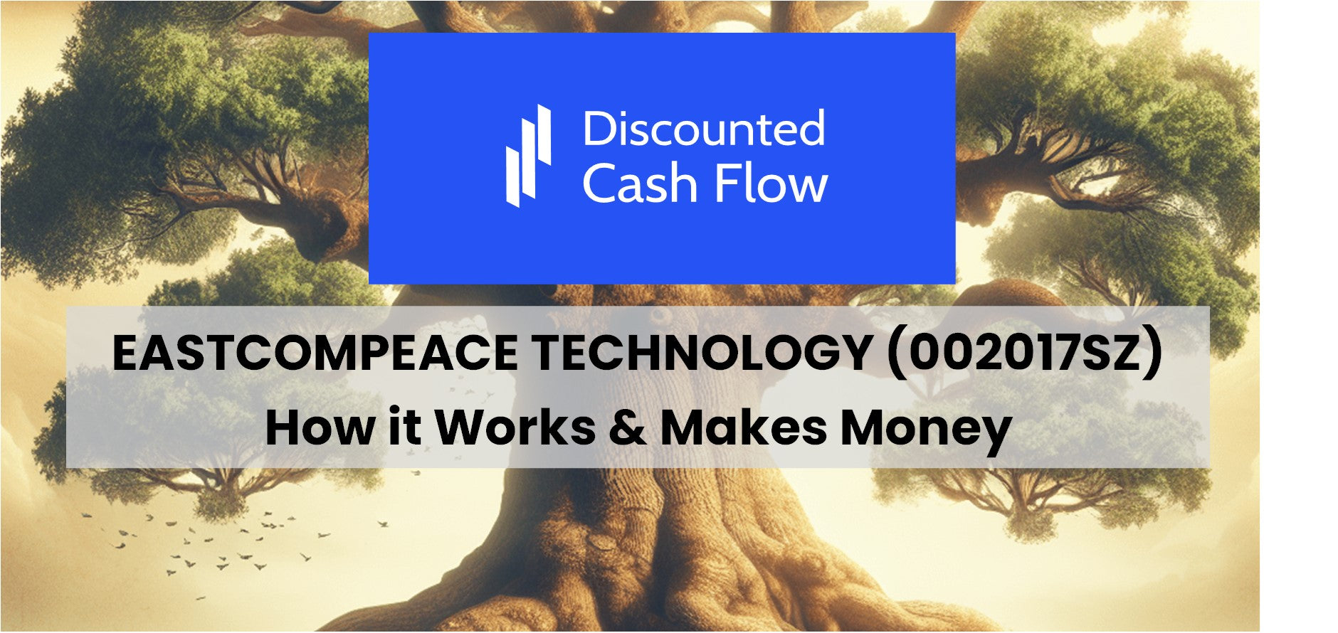 Eastcompeace Technology (002017SZ): history, ownership, mission, how it works & makes money ...