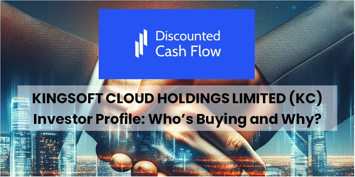 Exploring Kingsoft Cloud Holdings Limited (KC): Who s Buying and Why? – DCFmodeling.com