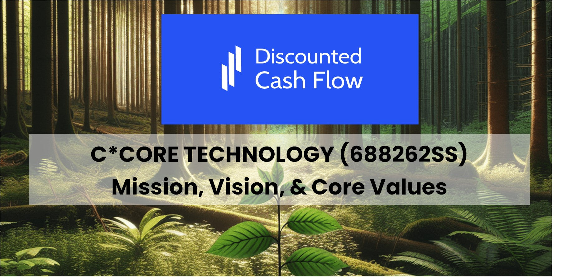 Mission Statement Vision And Core Values 2025 Of Ccore Technology
