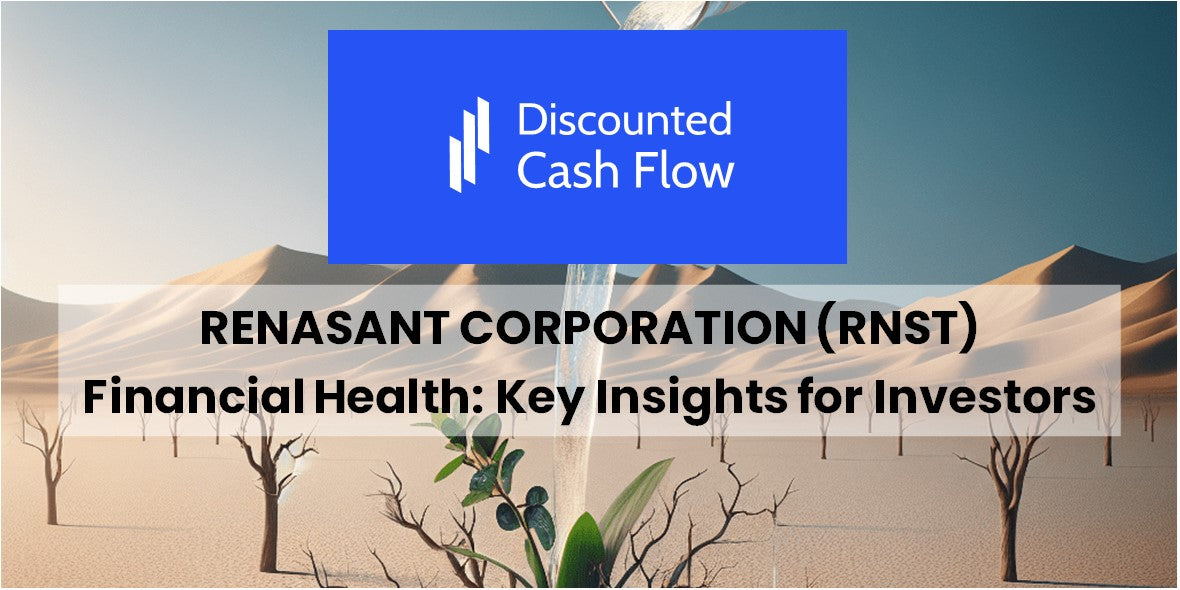 Breaking Down Renasant Corporation (RNST): Key Insights for Investors – DCFmodeling.com