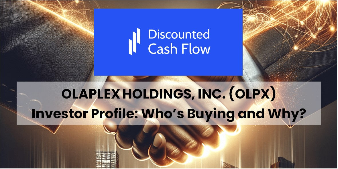 Explorando el inversor de Olaplex Holdings, Inc. (OLPX) Profile: ¿Quién está comprando y por qué ...