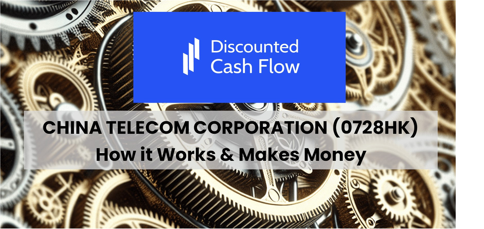 China Telecom Corporation (0728HK): history, ownership, mission, how it works & makes money ...