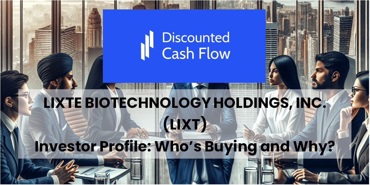 Exploring Lixte Biotechnology Holdings, Inc. (LIXT): Who s Buying and Why? – DCFmodeling.com