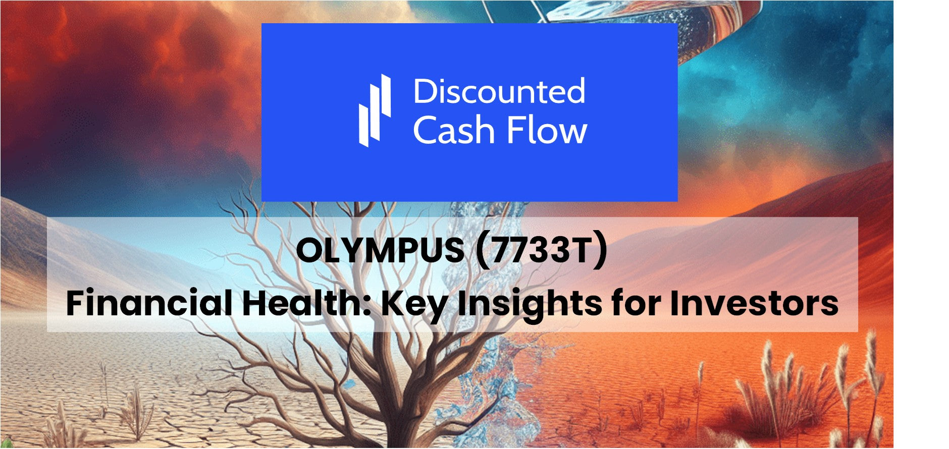 Breaking Down Olympus (7733T) Financial Health: Key Insights for Investors – DCFmodeling.com