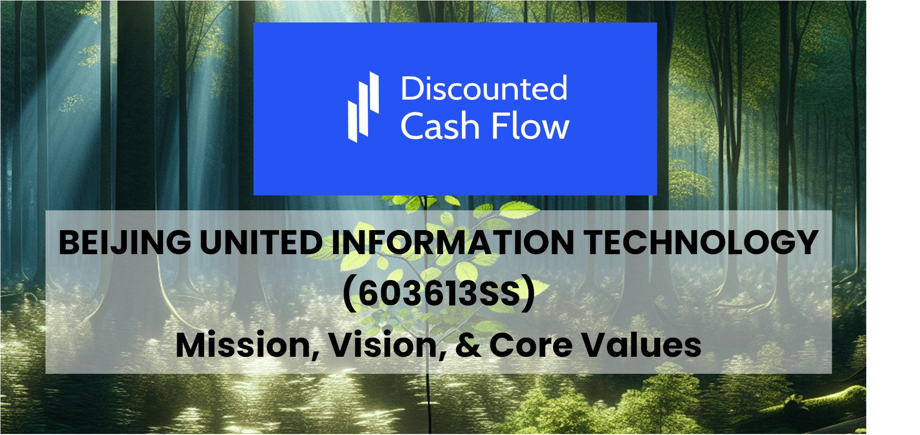 Mission Statement, Vision, & Core Values (2025) of Beijing United Information Technology ...