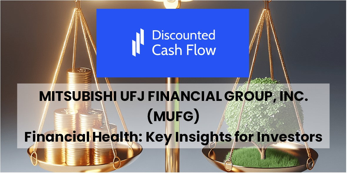 Breaking Down Mitsubishi UFJ Financial Group, Inc. (MUFG): Key Insights for Investors ...