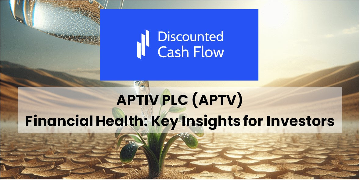 Breaking Down Aptiv PLC (APTV): Key Insights for Investors – DCFmodeling.com