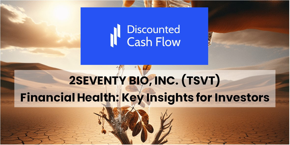 Breaking Down 2seventy bio, Inc. (TSVT): Key Insights for Investors – DCFmodeling.com