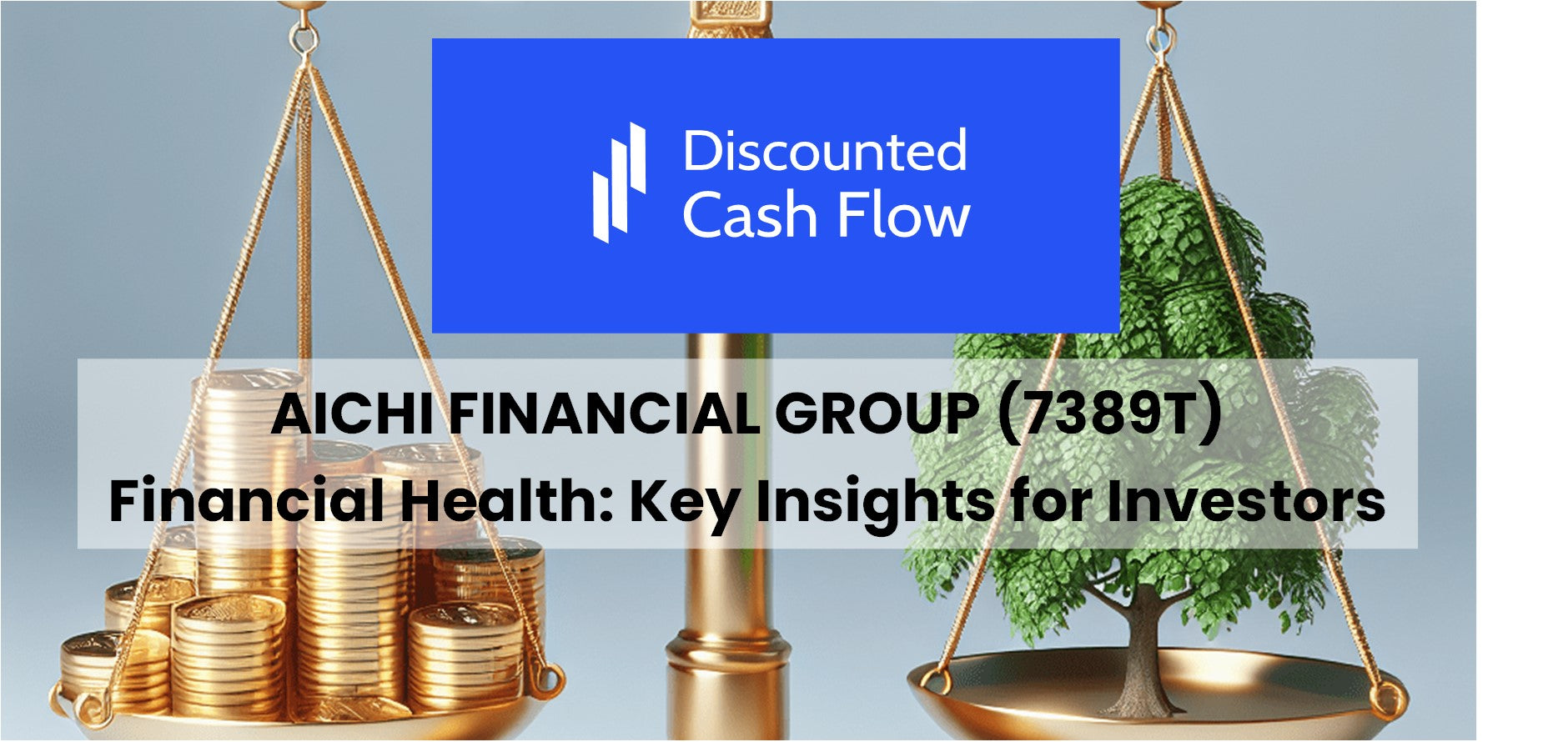 Breaking Down Aichi Financial Group (7389T) Financial Health: Key Insights for Investors ...
