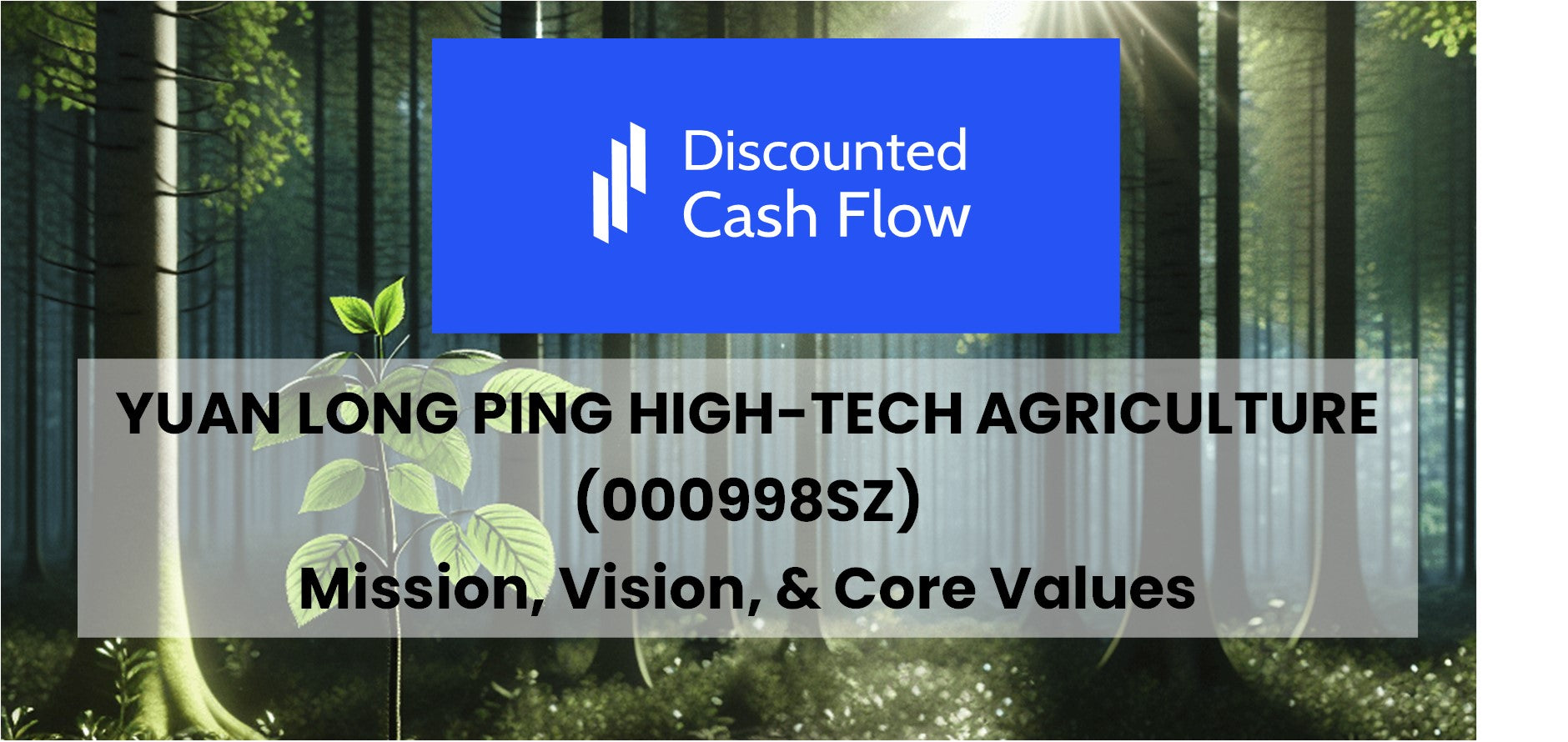 Mission Statement, Vision, & Core Values (2025) of Yuan Long Ping High-Tech Agriculture ...