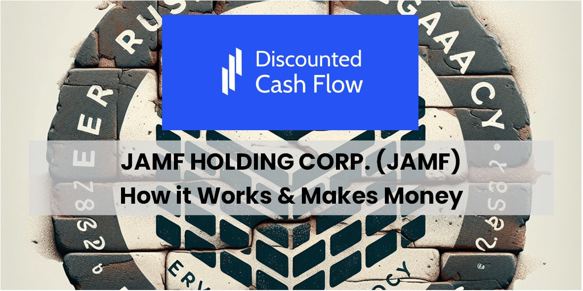 Jamf Holding Corp. (JAMF): history, ownership, mission, how it works & makes money – DCFmodeling.com