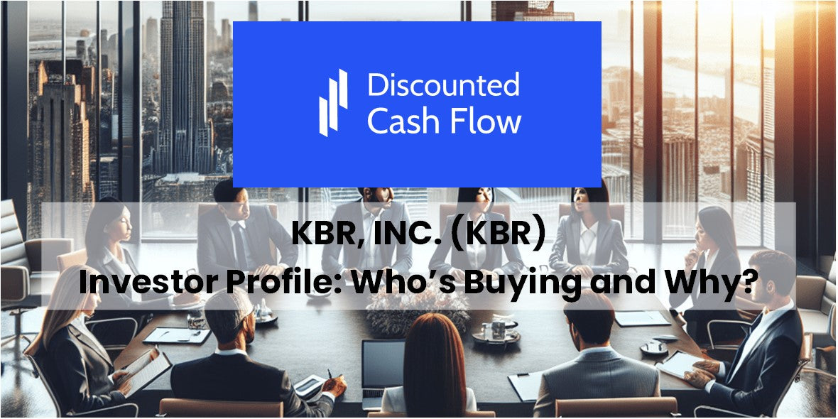 Explorando el inversor de KBR, Inc. (KBR) Profile: ¿Quién está comprando y por qué ...