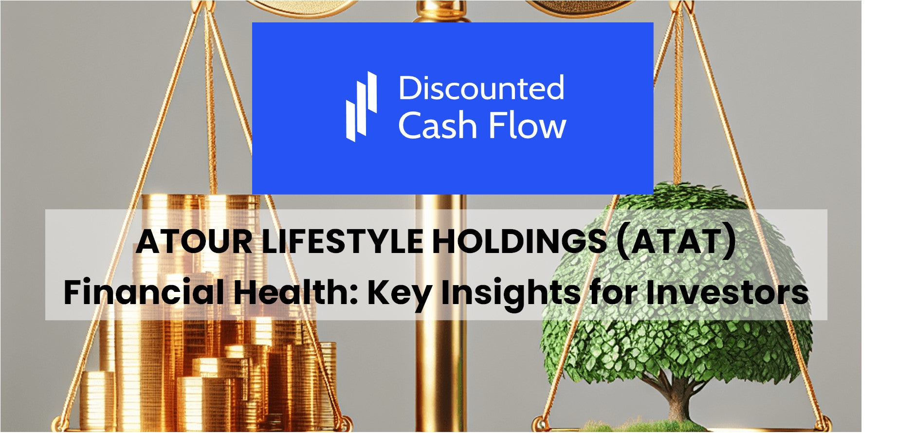 Breaking Down Atour Lifestyle Holdings (ATAT) Financial Health: Key Insights for Investors ...
