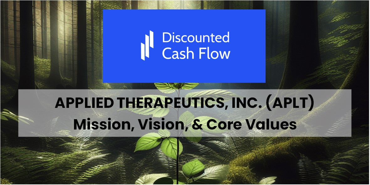Mission Statement, Vision, & Core Values (2025) of Applied Therapeutics, Inc. (APLT ...