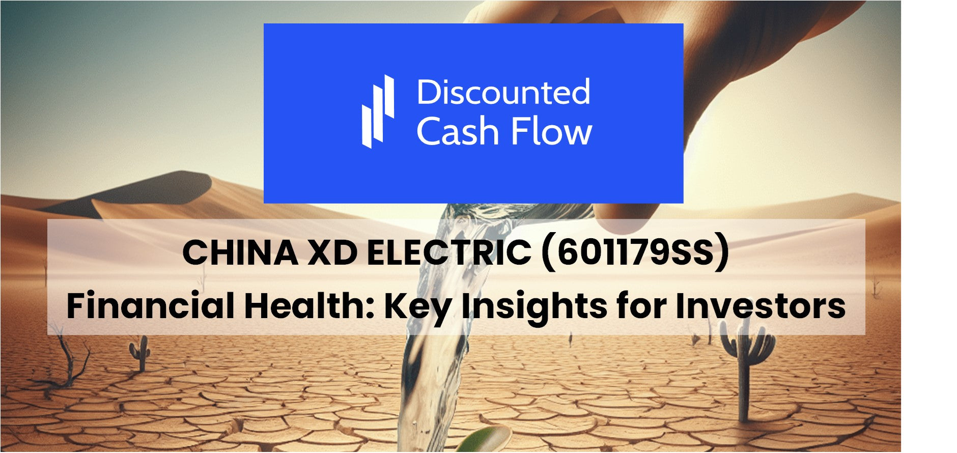 Breaking Down China XD Electric (601179SS) Financial Health: Key Insights for Investors ...