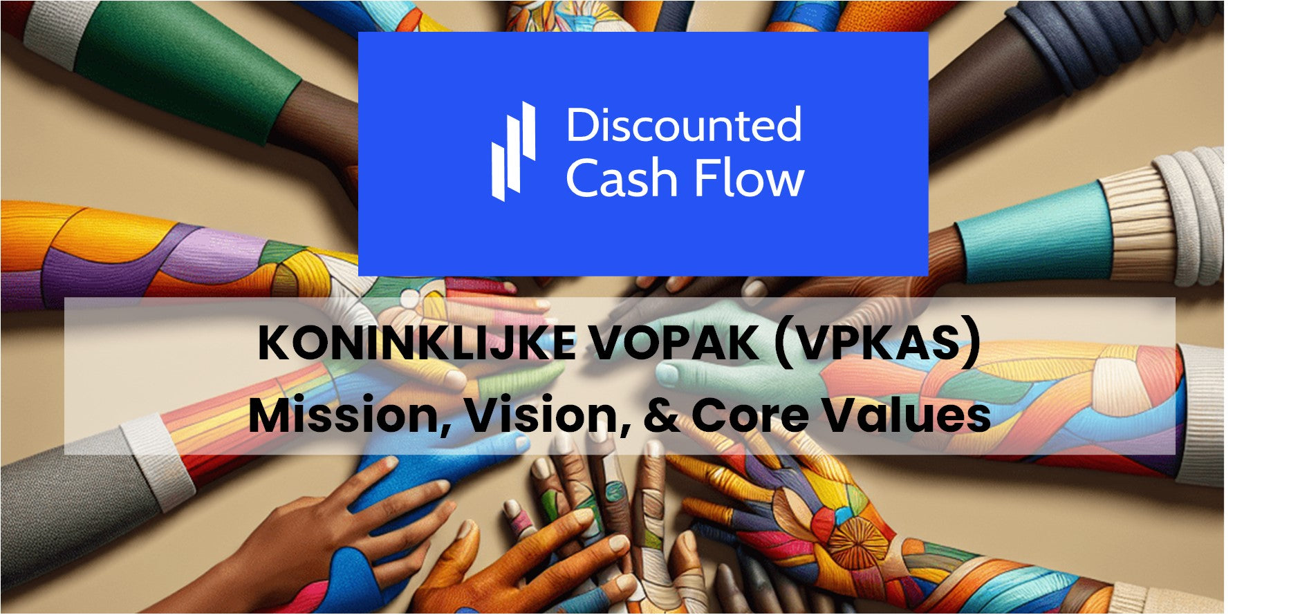 Mission Statement, Vision, & Core Values (2025) of Koninklijke Vopak (VPKAS) – DCFmodeling.com