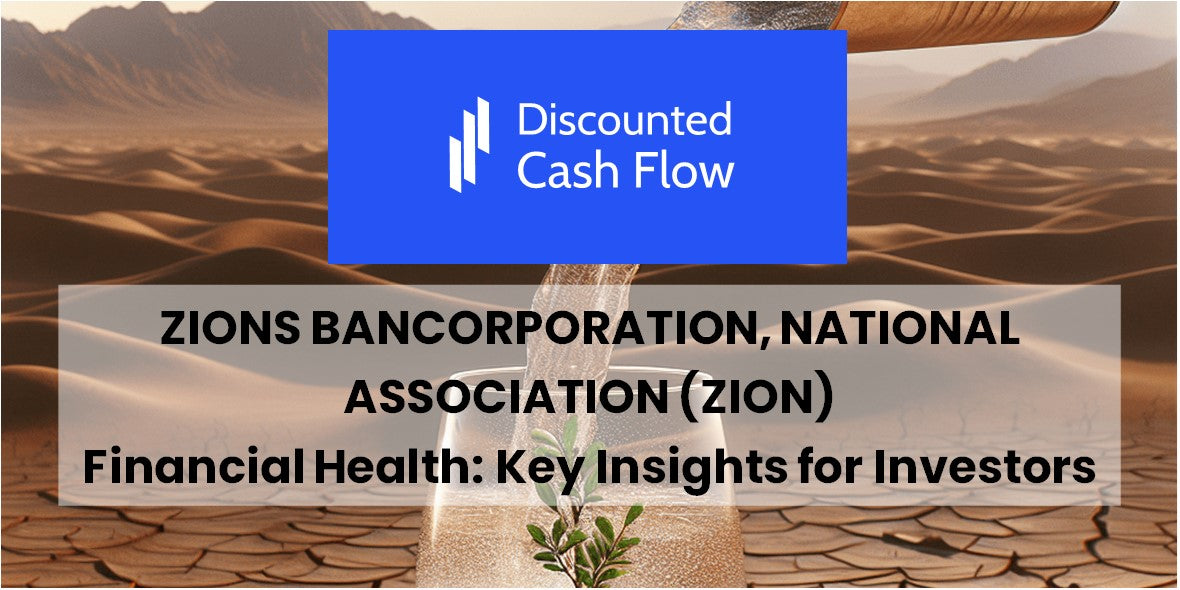 Breaking Down Zions Bancorporation, National Association (ZION): Key Insights for Investors ...