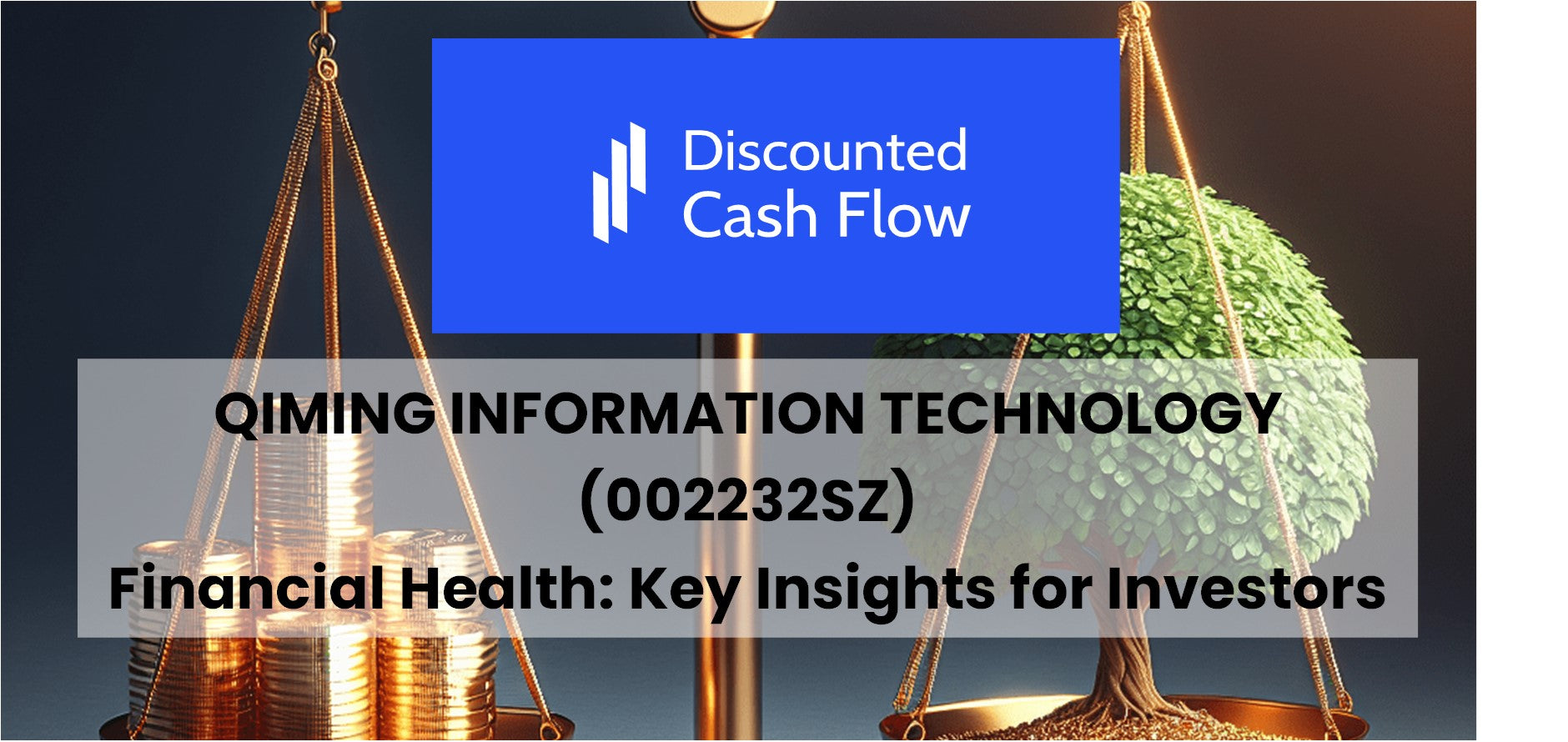Breaking Down Qiming Information Technology (002232SZ) Financial Health: Key Insights for ...