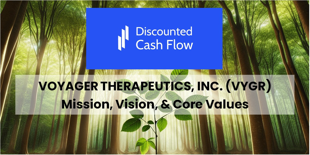 Mission Statement, Vision, & Core Values (2025) of Voyager Therapeutics, Inc. (VYGR ...