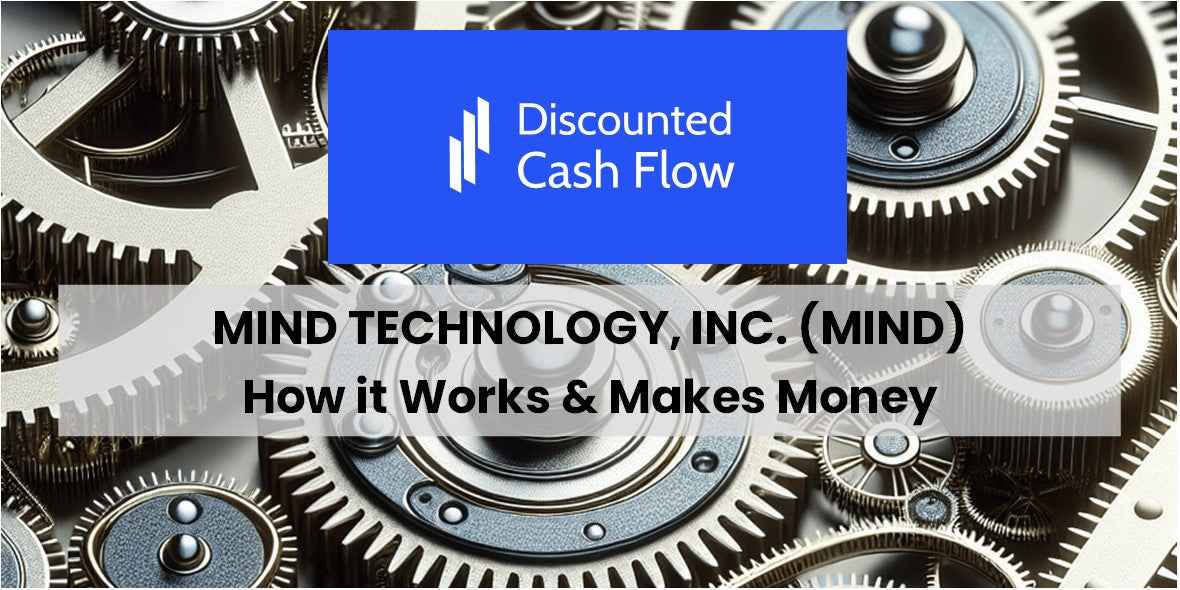 MIND Technology, Inc. (MIND): history, ownership, mission, how it works & makes money ...