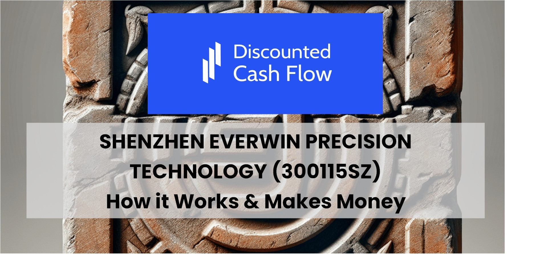 Shenzhen Everwin Precision Technology (300115SZ): history, ownership, mission, how it works ...
