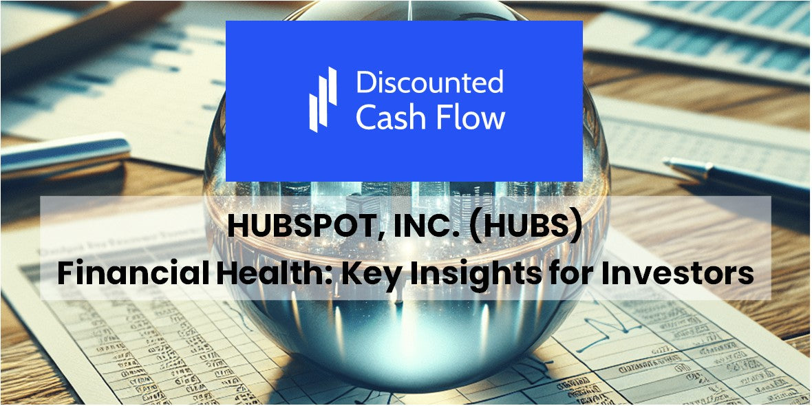Breaking Down HubSpot, Inc. (HUBS): Key Insights for Investors – DCFmodeling.com