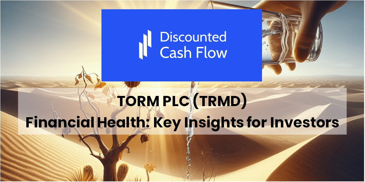 Breaking Down TORM plc (TRMD): Key Insights for Investors – DCFmodeling.com