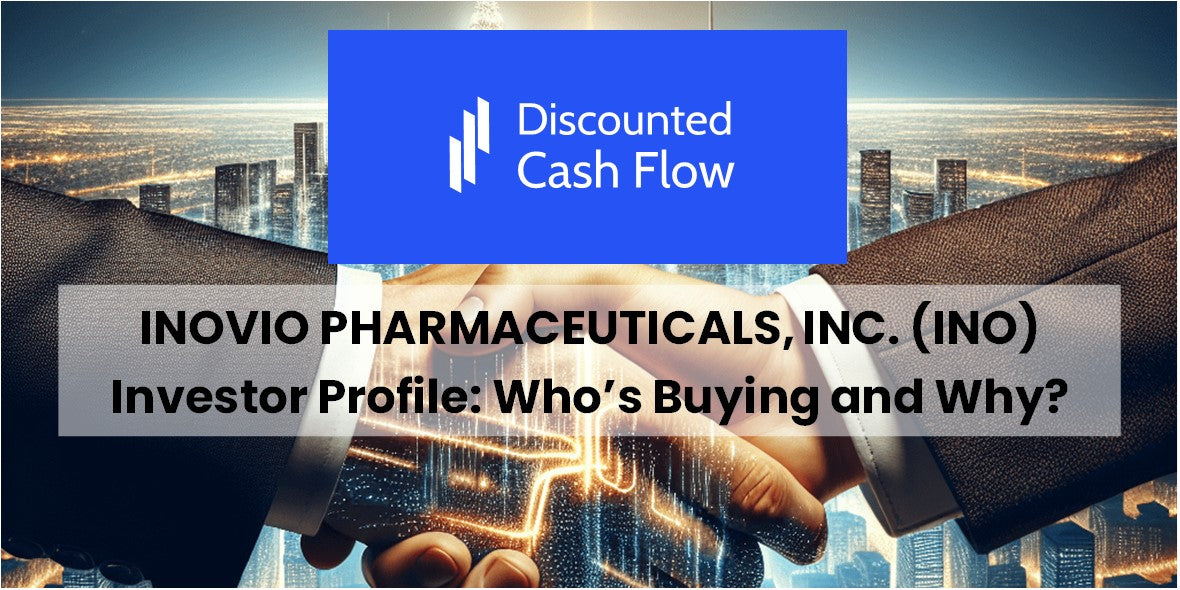 Exploring Inovio Pharmaceuticals, Inc. (INO): Who s Buying and Why? – DCFmodeling.com