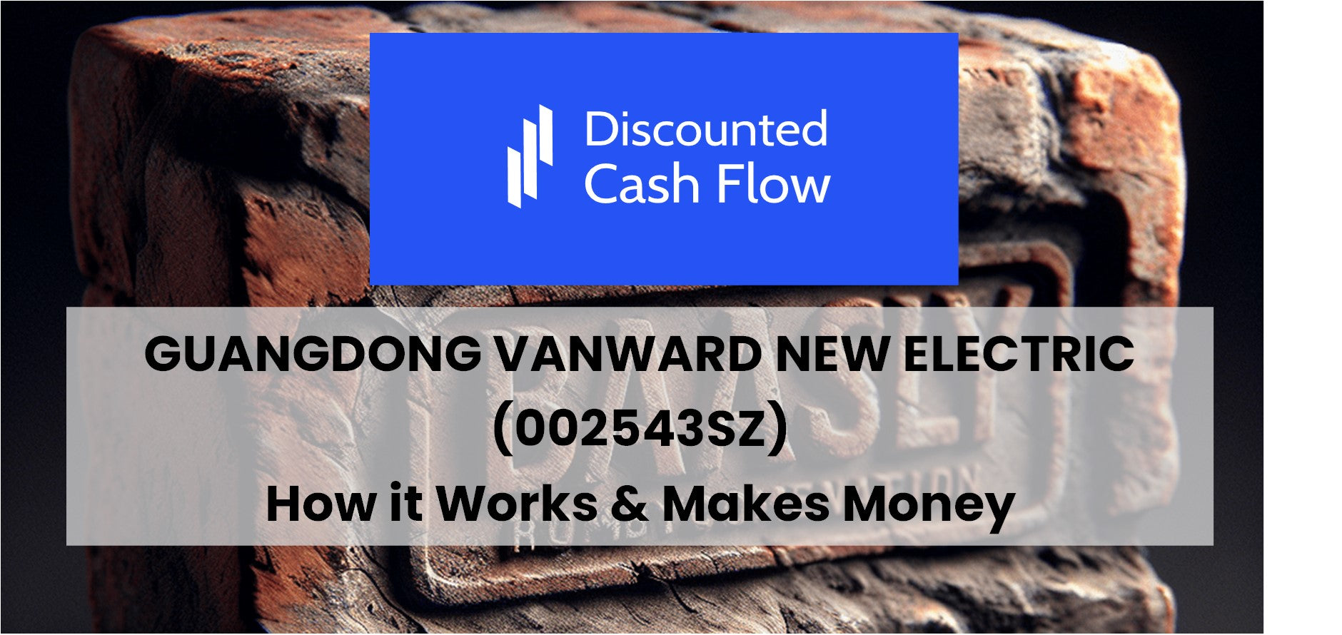 Guangdong Vanward New Electric (002543SZ): history, ownership, mission, how it works & makes ...