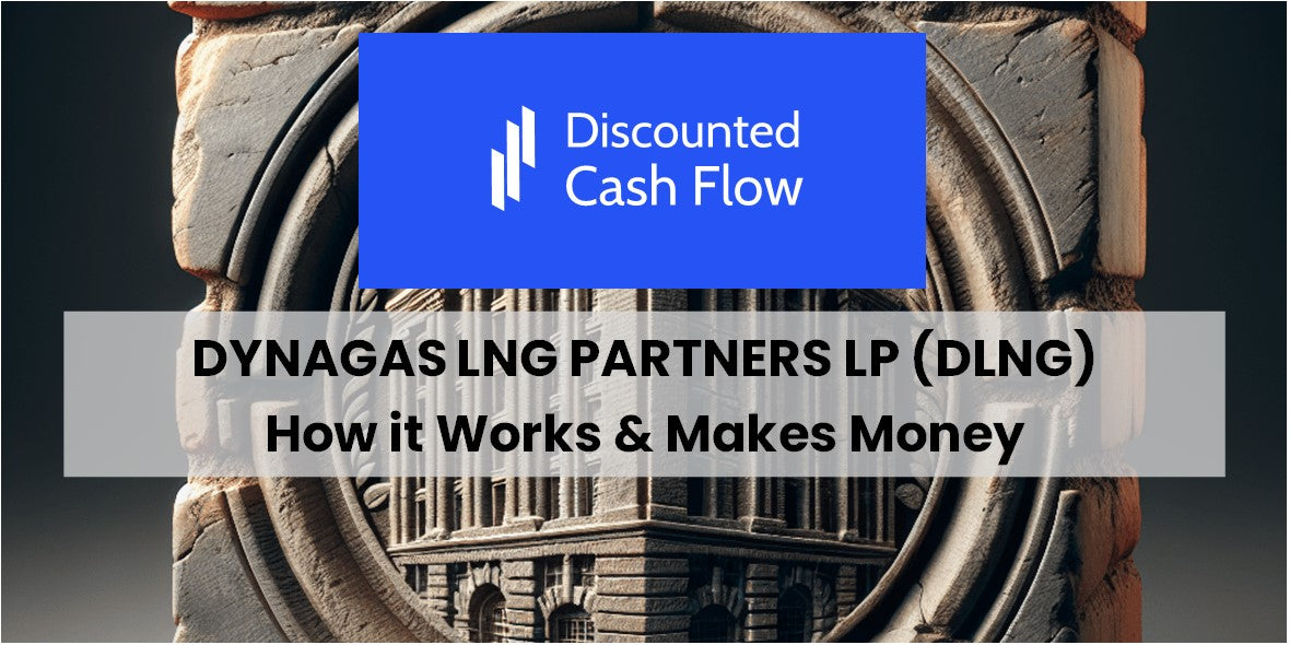 Dynagas LNG Partners LP (DLNG): history, ownership, mission, how it works & makes money ...