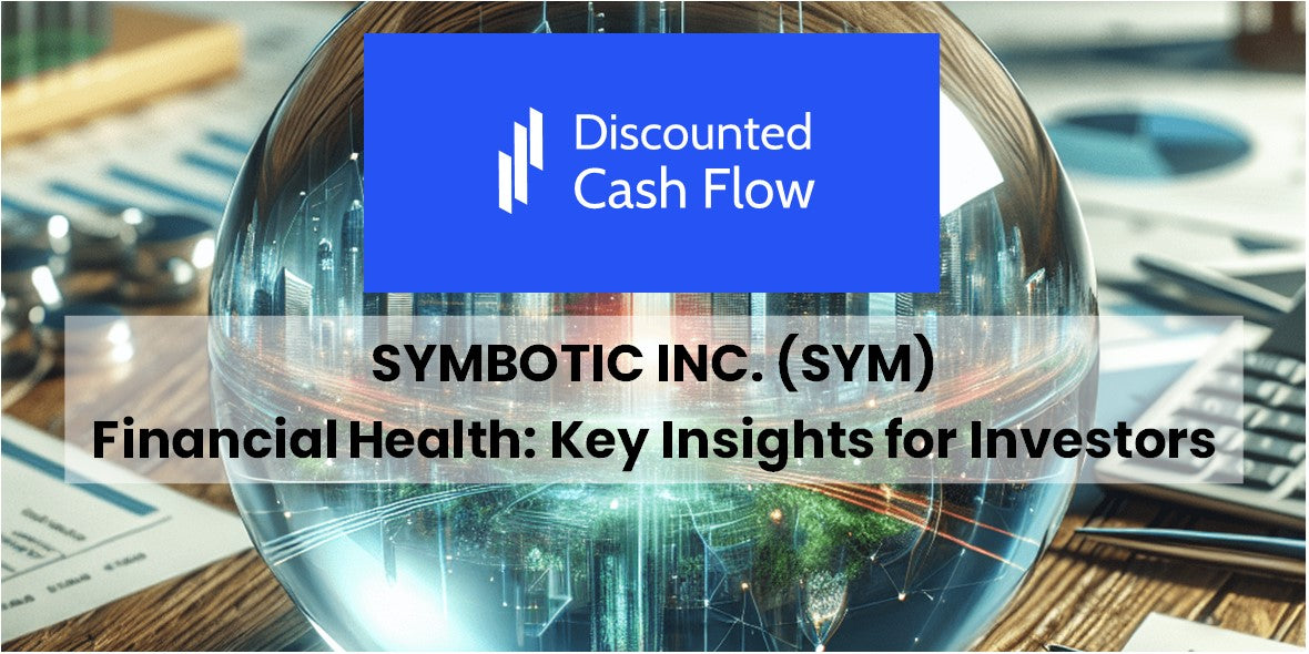 Breaking Down Symbotic Inc. (SYM): Key Insights for Investors – DCFmodeling.com