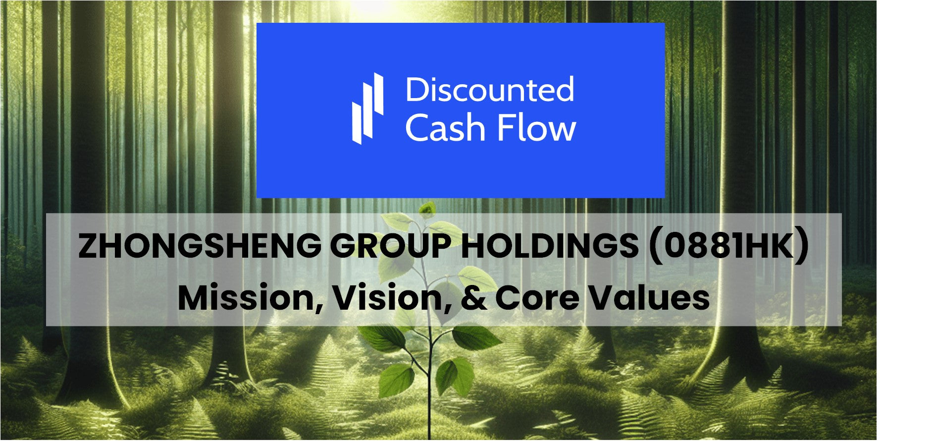 Mission Statement, Vision, & Core Values (2025) of Zhongsheng Group Holdings (0881HK ...