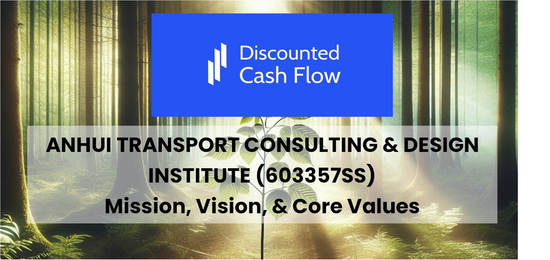 Declaración de misión, visión, & Valores centrales (2025) de Anhui Transport Consulting ...