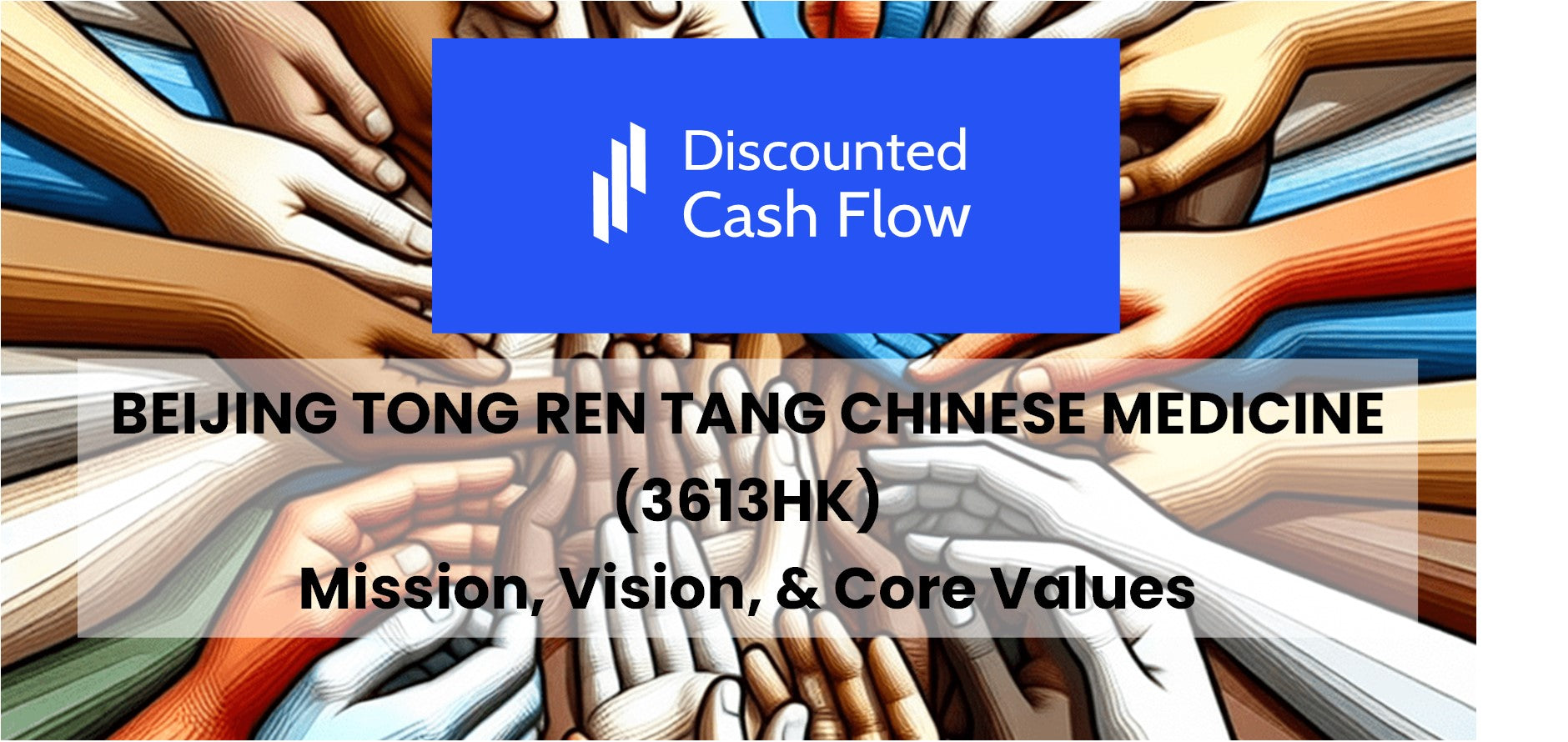 Mission Statement, Vision, & Core Values (2025) of Beijing Tong Ren Tang Chinese Medicine ...