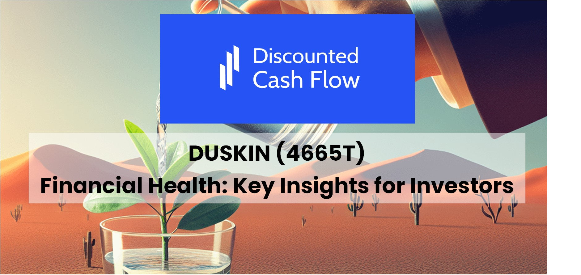 Breaking Down Duskin (4665T) Financial Health: Key Insights for Investors – DCFmodeling.com