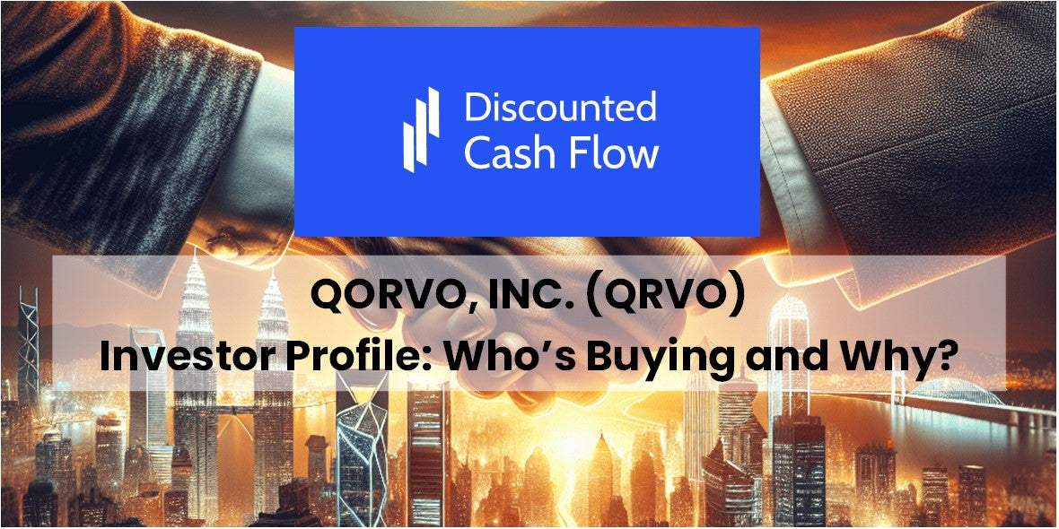 Exploring Qorvo, Inc. (QRVO): Who s Buying and Why? – DCFmodeling.com