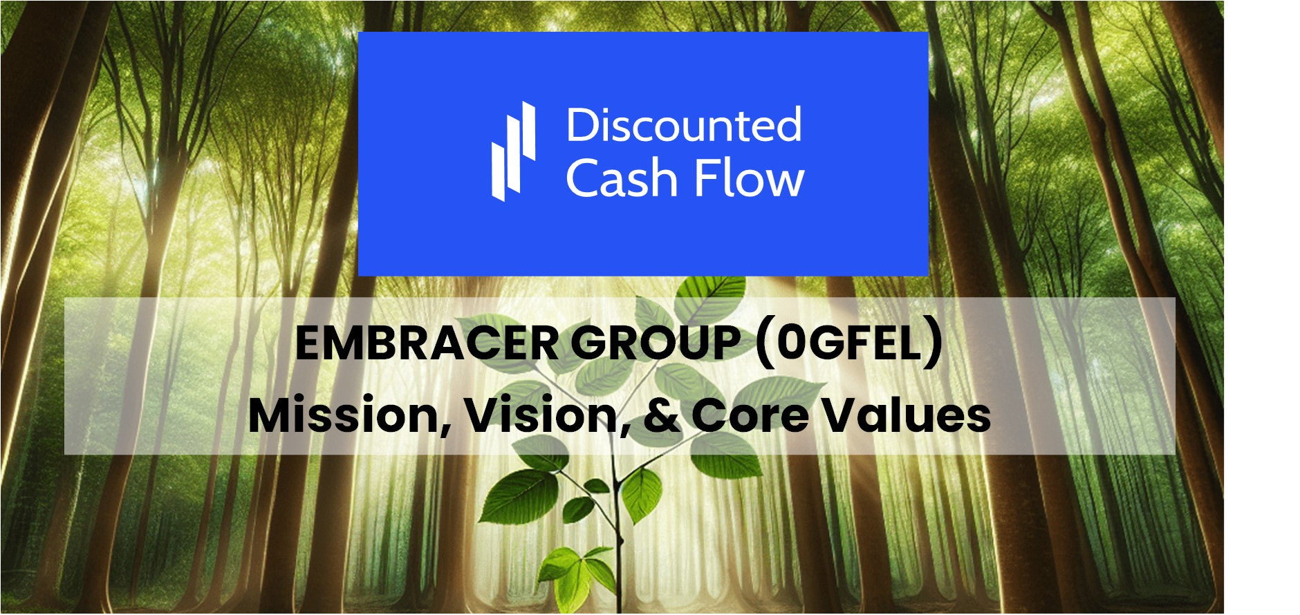 Mission Statement, Vision, & Core Values (2025) of Embracer Group (0GFEL) – DCFmodeling.com