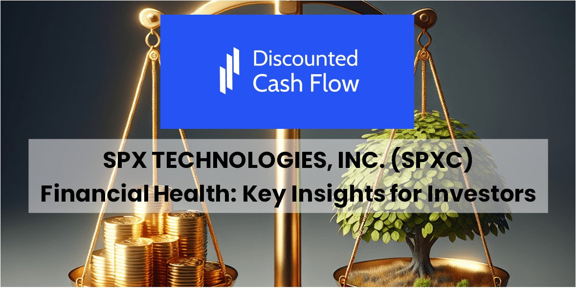 Breaking Down SPX Technologies, Inc. (SPXC): Key Insights for Investors – DCFmodeling.com