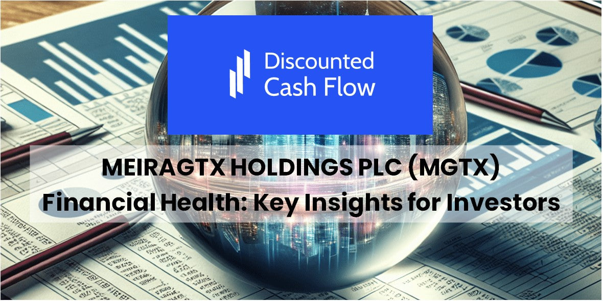 Breaking Down MeiraGTx Holdings plc (MGTX): Key Insights for Investors – DCFmodeling.com