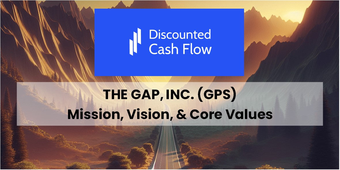 Mission Statement, Vision, & Core Values (2025) of The Gap, Inc. (GPS ...