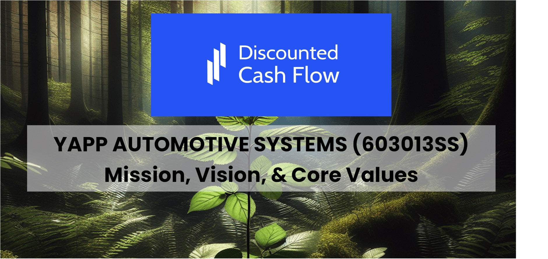 Mission Statement, Vision, & Core Values (2025) of YAPP Automotive ...