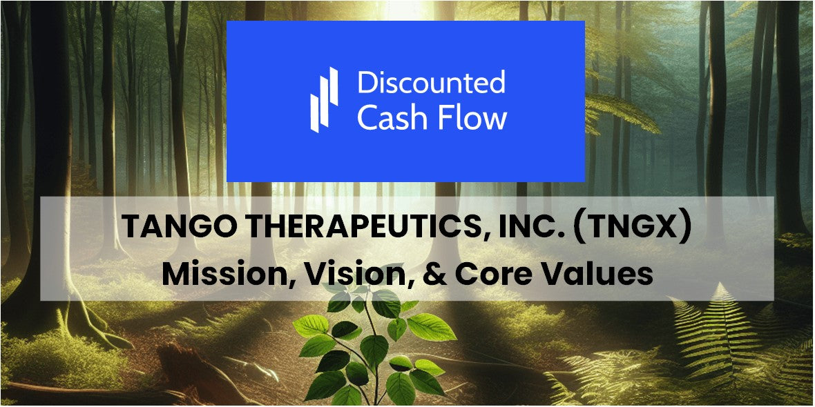 Mission Statement, Vision, & Core Values (2025) of Tango Therapeutics ...