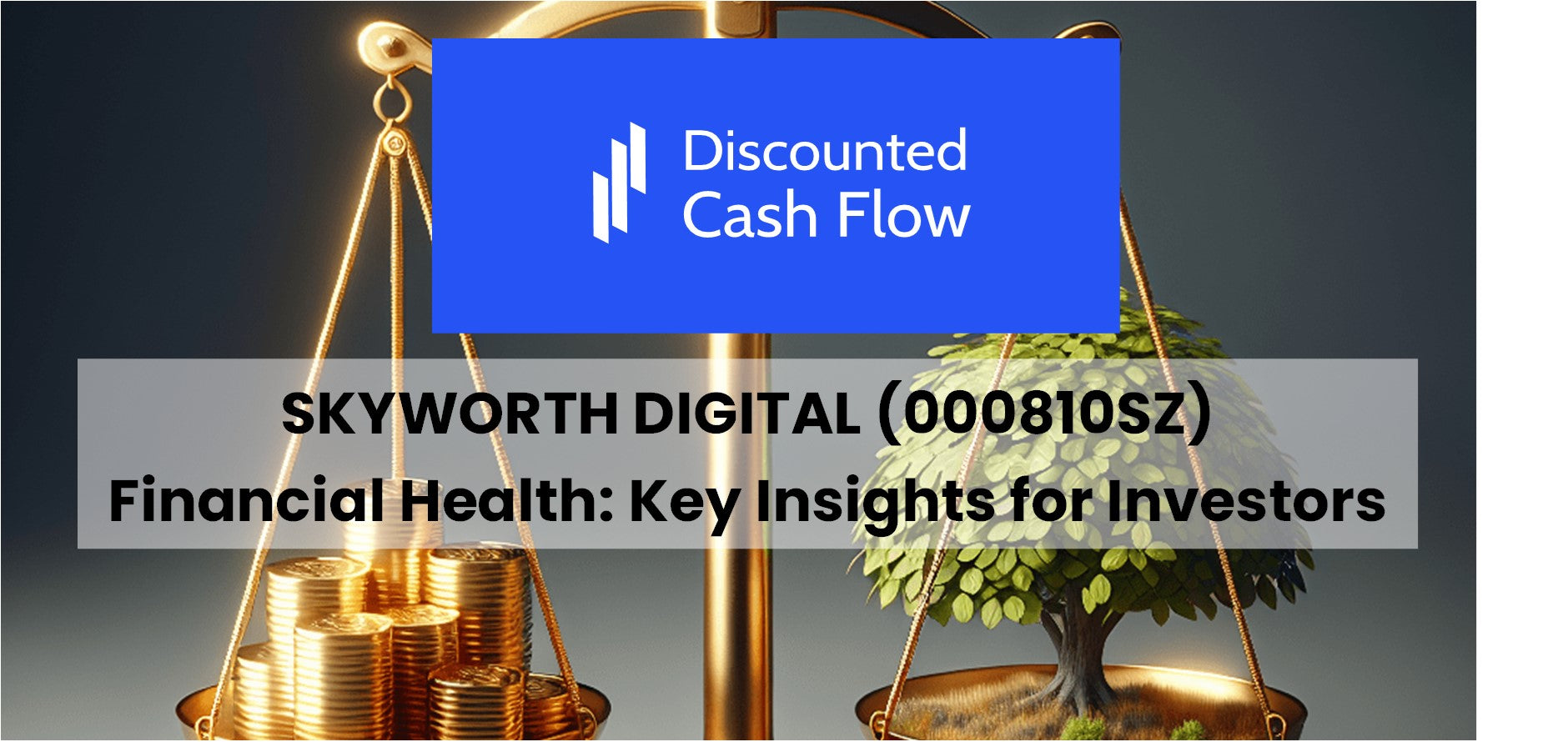 Breaking Down Skyworth Digital (000810SZ) Financial Health: Key ...